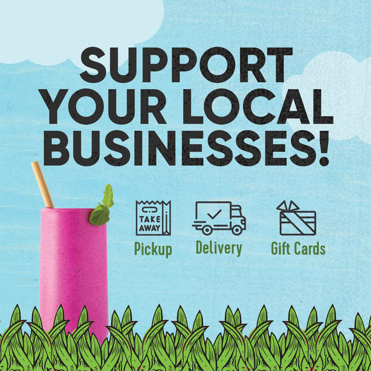 Support Your Local Businesses - Pitaya Foods